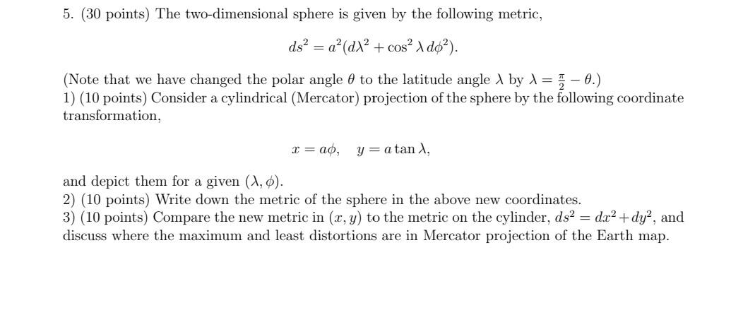 Solved 5. (30 points) The two-dimensional sphere is given by | Chegg.com
