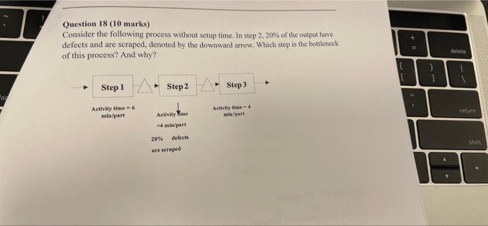 Solved Question 18 (10 marks) Consider the following process | Chegg.com