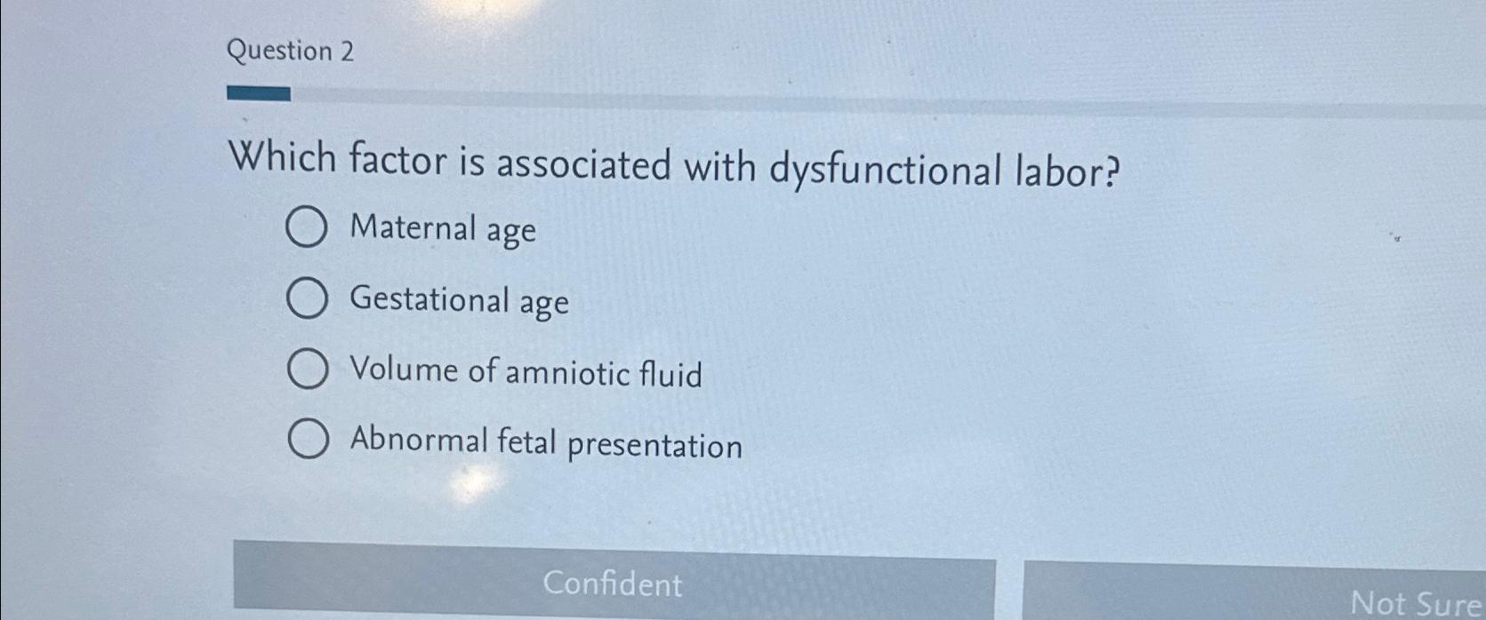 Solved Question 2Which factor is associated with | Chegg.com