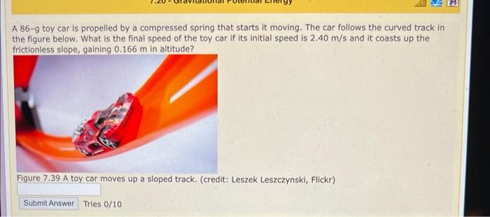 Solved A 86-g toy car is propelled by a compressed spring | Chegg.com