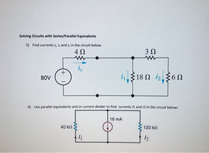 Solved Solving Circuits with Series/Parallel Equivalents 5) | Chegg.com