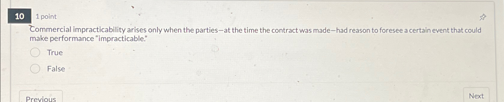 Solved 101 ﻿pointCommercial impracticability arises only | Chegg.com