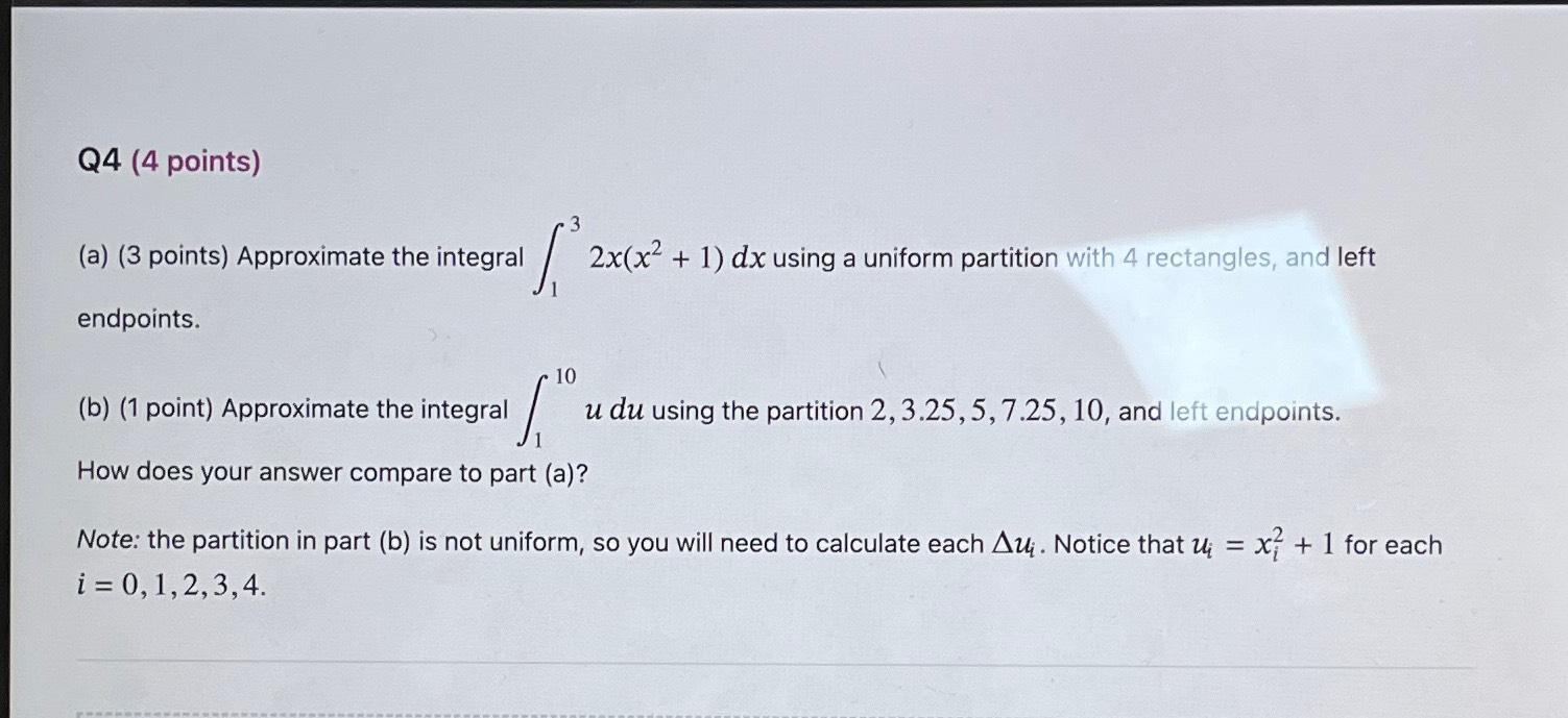 Solved Q4 (4 ﻿points)(a) (3 ﻿points) ﻿Approximate the | Chegg.com
