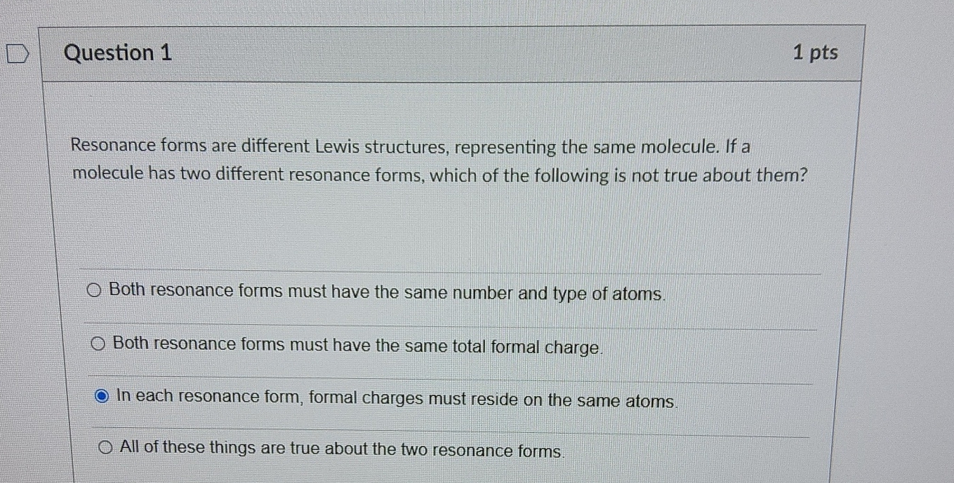 Solved Question 11 ﻿ptsResonance forms are different Lewis | Chegg.com