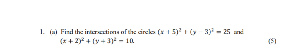 Solved (a) ﻿Find the intersections of the circles | Chegg.com