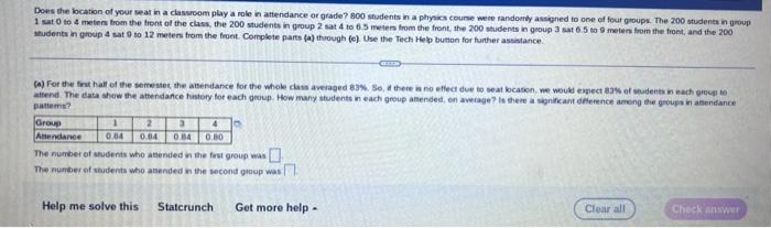 Solved Does the location of your seat in a classroom play a | Chegg.com