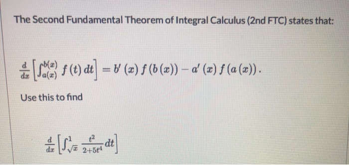 Solved The Second Fundamental Theorem of Integral Calculus | Chegg.com
