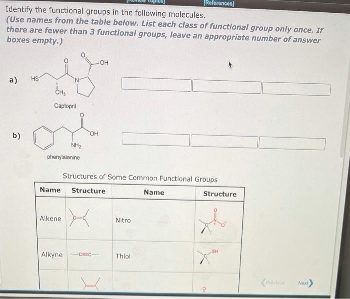 Solved (References) Identify the functional groups in the | Chegg.com