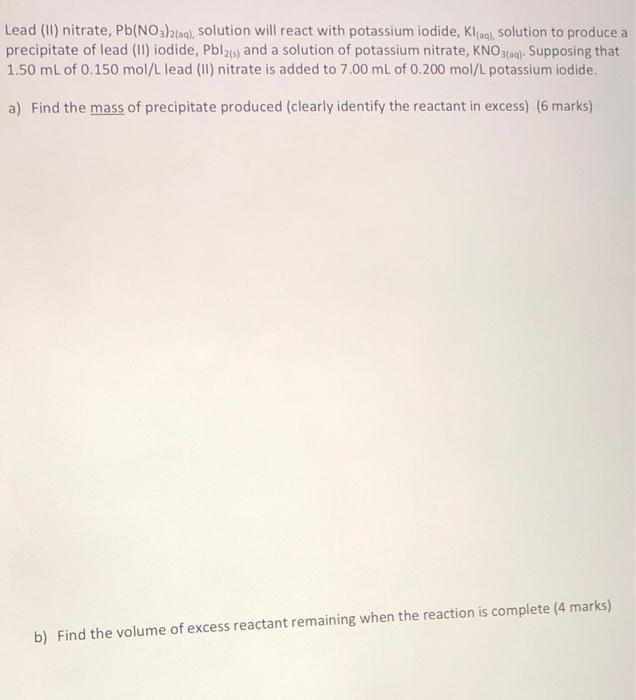 Solved Lead (II) nitrate, Pb(NO3)2(aq), solution will react | Chegg.com