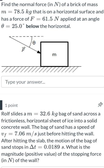 Solved Two ropes are attached to a m=43.2 kg object. The | Chegg.com