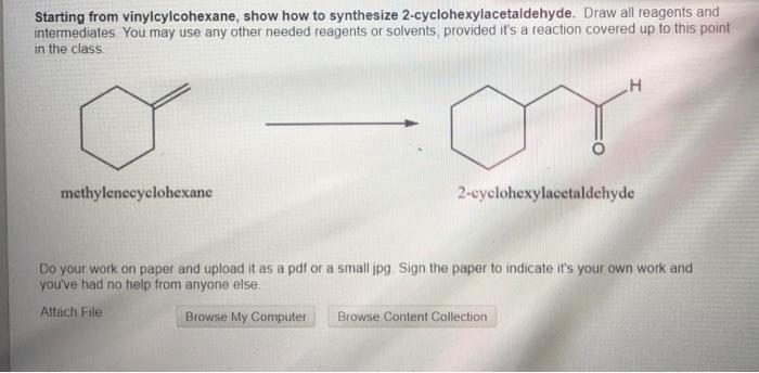 Solved Starting from vinylcylcohexane, show how to | Chegg.com