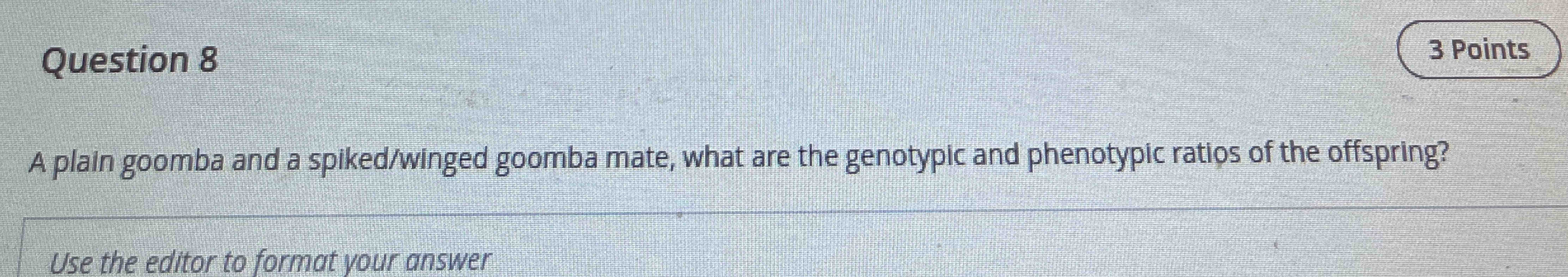 Solved Question 8A plain goomba and a spiked/winged goomba | Chegg.com