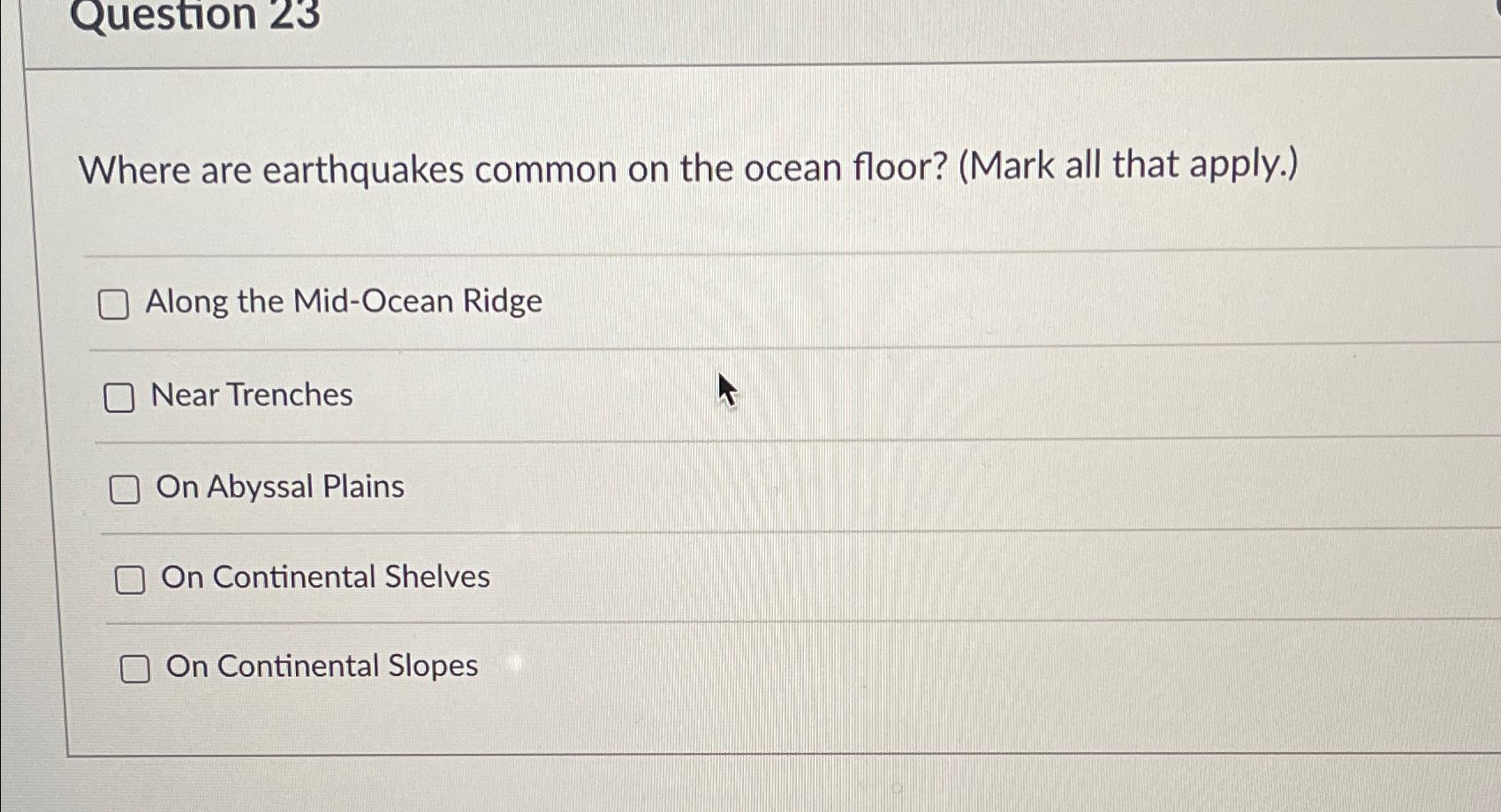 Solved Where are earthquakes common on the ocean floor? | Chegg.com