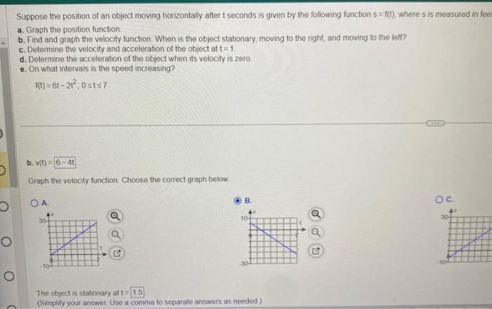 Solved Cr aptsitio posenton taructions f(t) 6t−2t2−0≤t+1 b. | Chegg.com