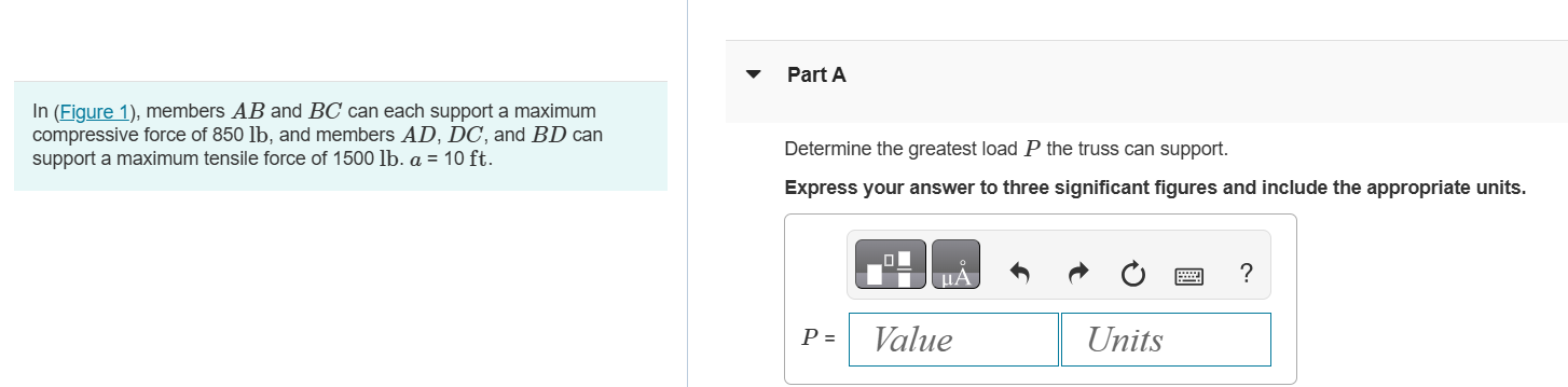 Solved In (Figure 1), ﻿members AB ﻿and BC ﻿can each support | Chegg.com