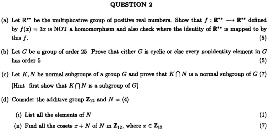 Solved QUESTION 2 (a) Let R** be the multiplicative group of | Chegg.com