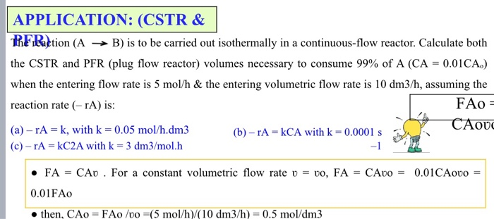 Solved APPLICATION: (CSTR & The Raetion (A + B) is to be | Chegg.com