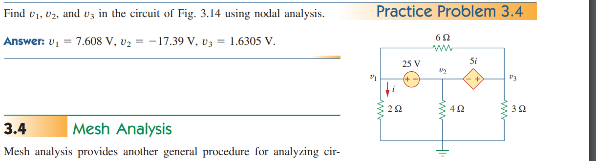 Solved Find and in the circuit of Fig. 3.14 ﻿using nodal | Chegg.com
