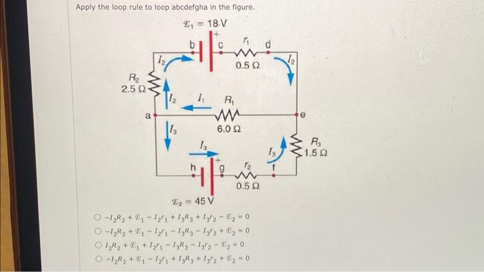 Solved Apply the loop rule to loop abodefgha in the figure. | Chegg.com