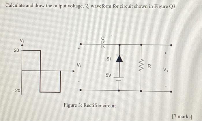 Solved Calculate and draw the output voltage, Vo waveform | Chegg.com