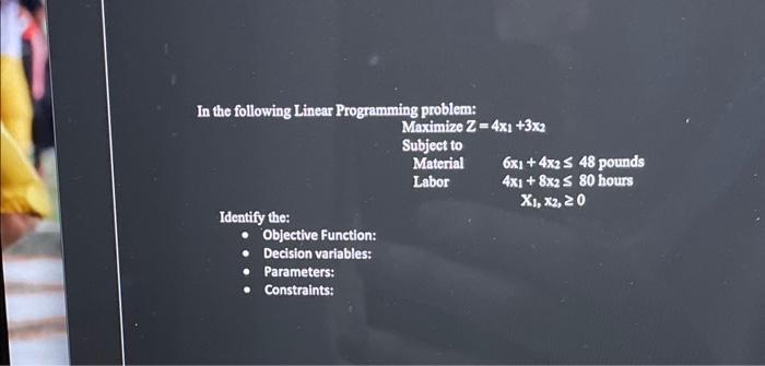 Solved In the following Linear Programming problem: | Chegg.com