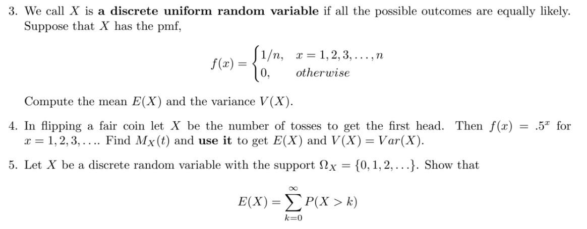 Solved 3. We call X is a discrete uniform random variable if | Chegg.com