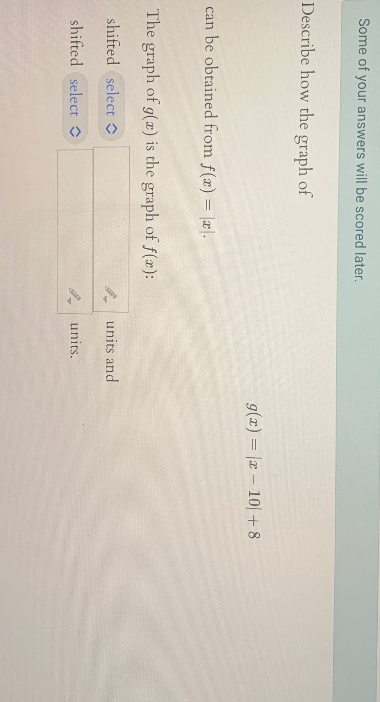 Solved Some of your answers will be scored later.Describe | Chegg.com