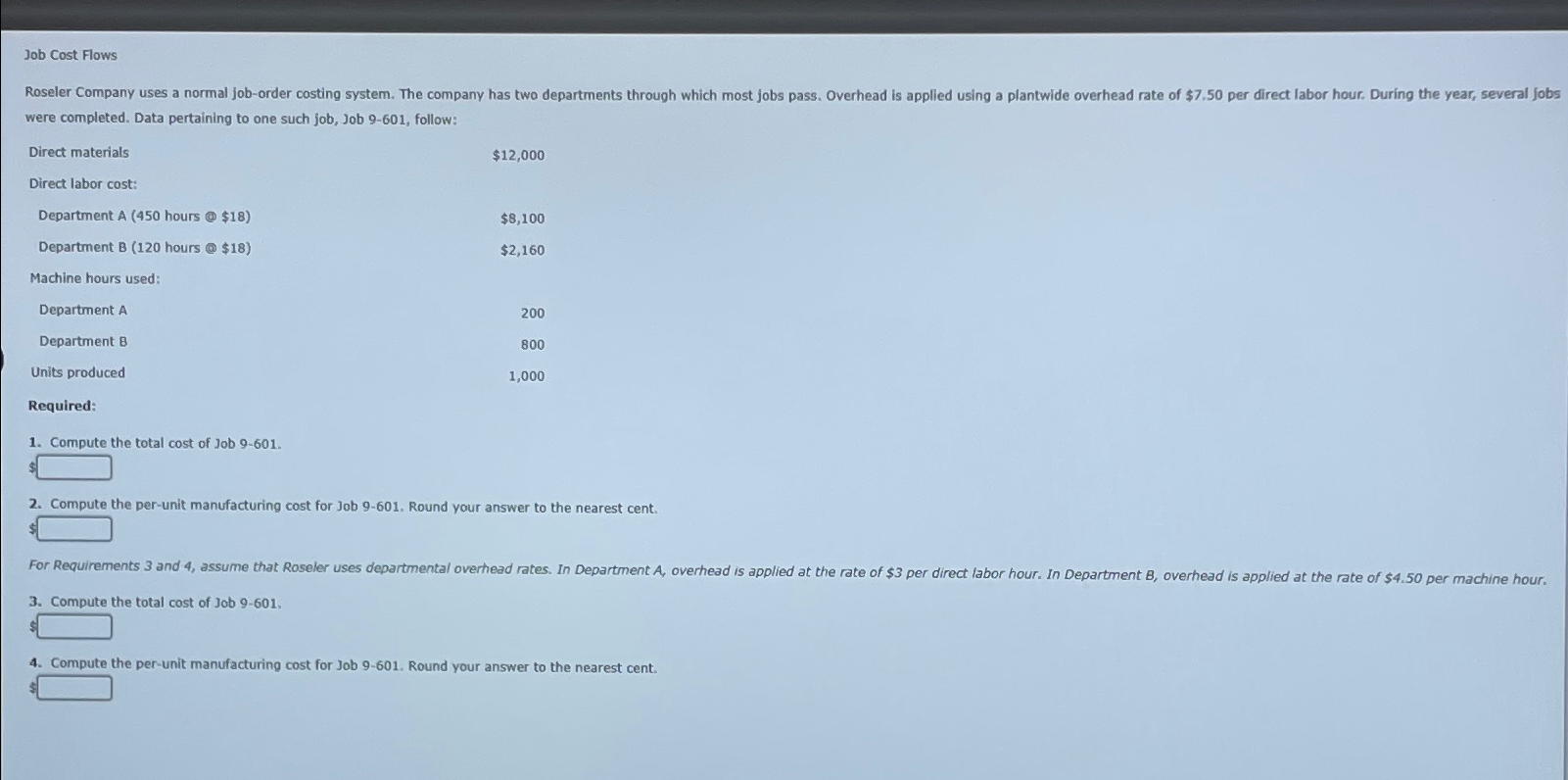 Solved Job Cost Flows were completed. Data pertaining to one | Chegg.com