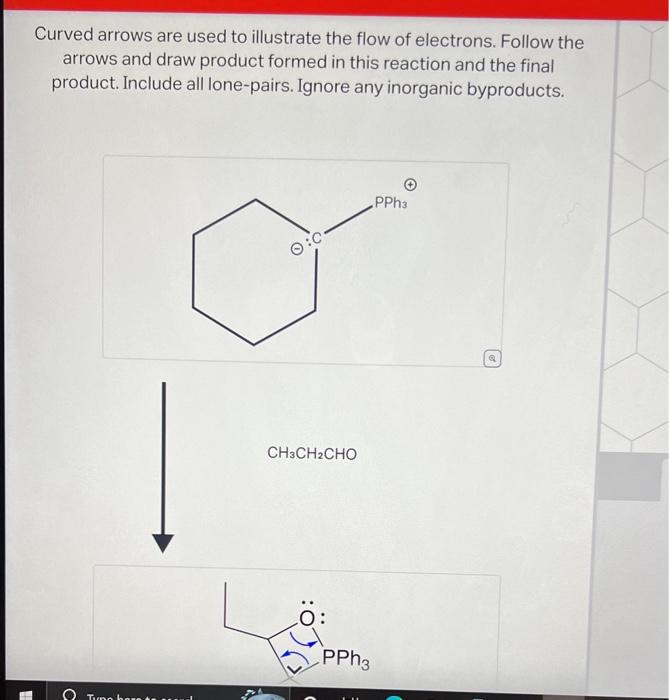 Solved Curved arrows are used to illustrate the flow of | Chegg.com