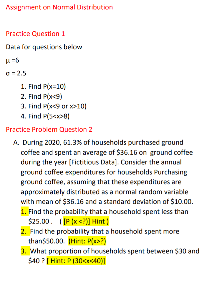 Solved Assignment on Normal Distribution Practice Question 1 | Chegg.com
