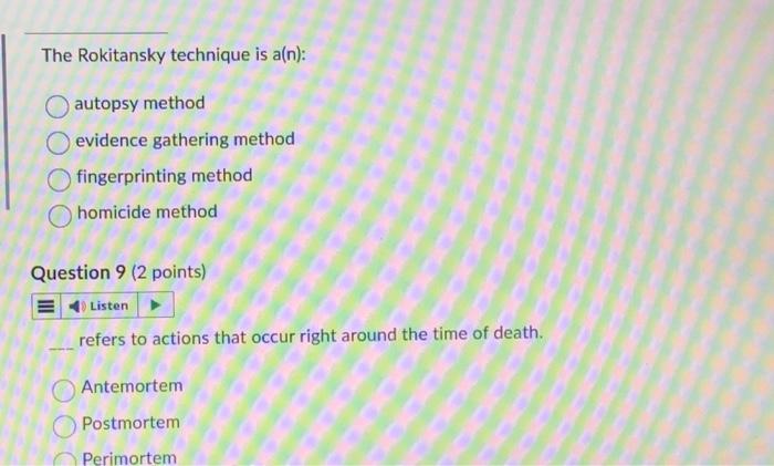 The Rokitansky technique is a(n): autopsy method | Chegg.com