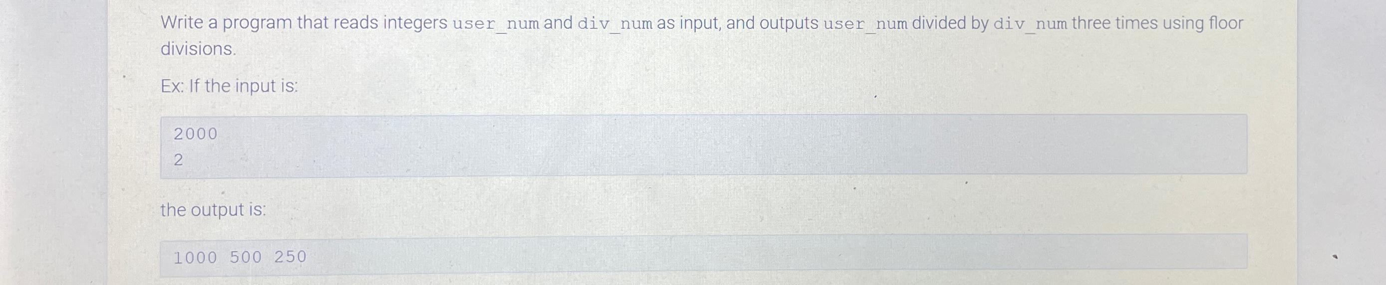 Solved Write a program that reads integers user_num and | Chegg.com