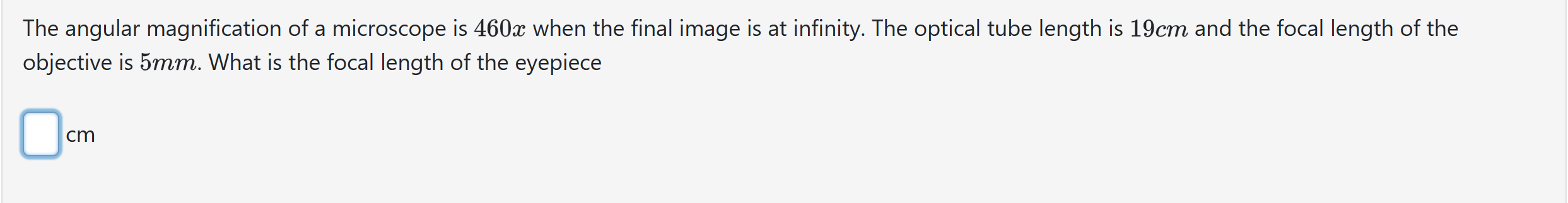 Solved The angular magnification of a microscope is 460x | Chegg.com
