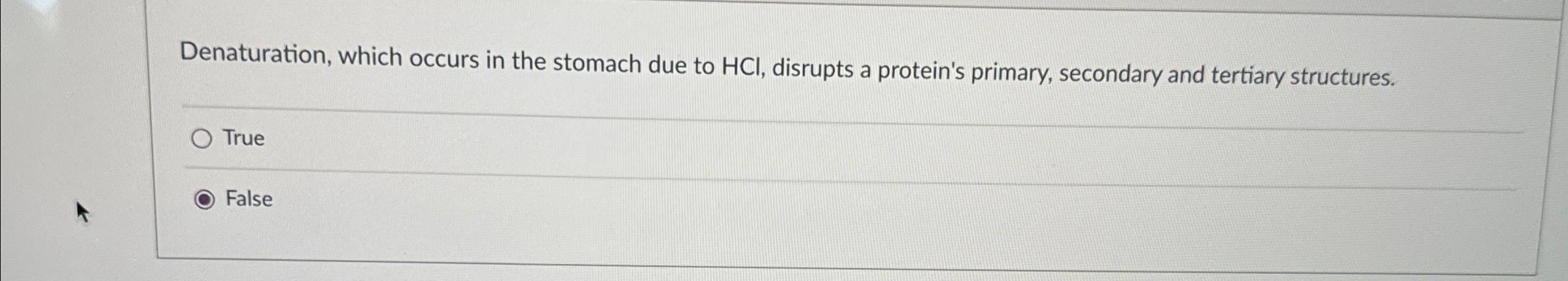 Solved Denaturation, which occurs in the stomach due to HCl, | Chegg.com