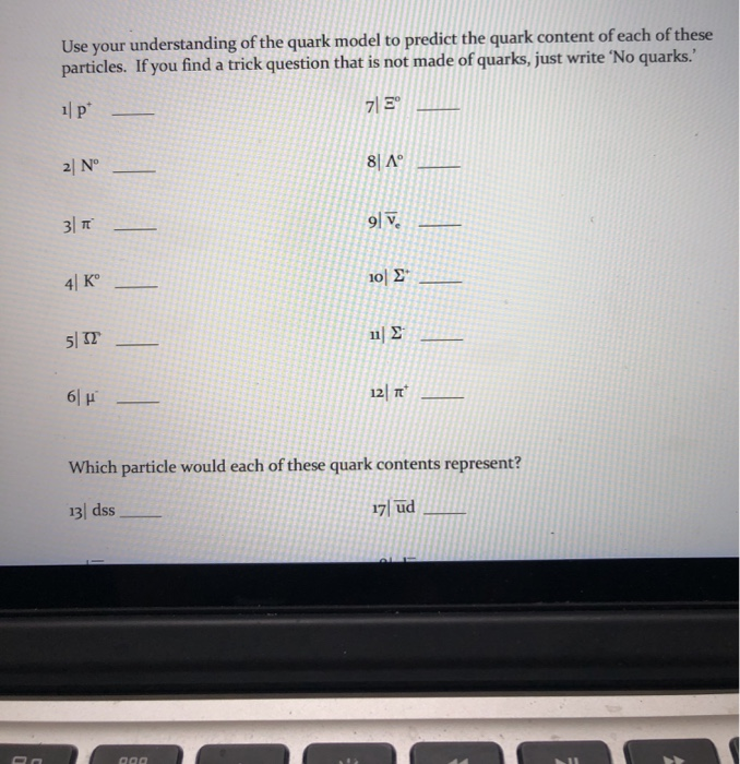 Solved Use your understanding of the quark model to predict | Chegg.com