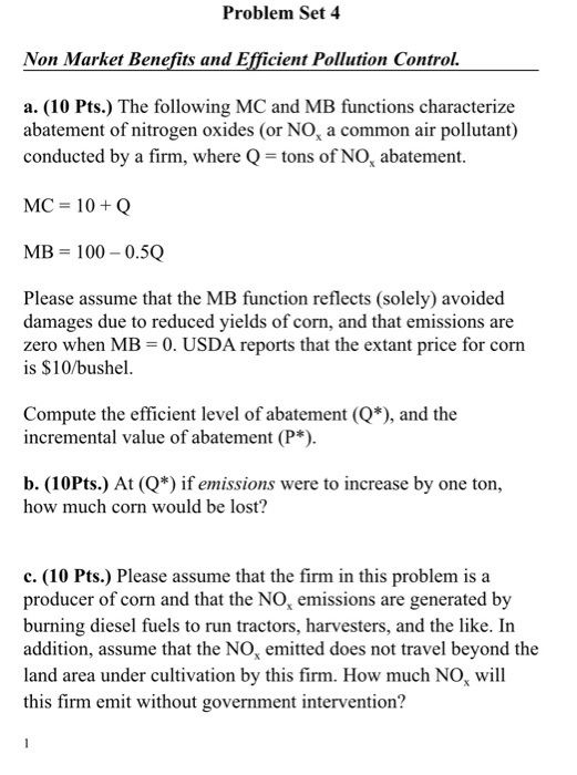 Problem Set 4 Non Market Benefits and Efficient | Chegg.com