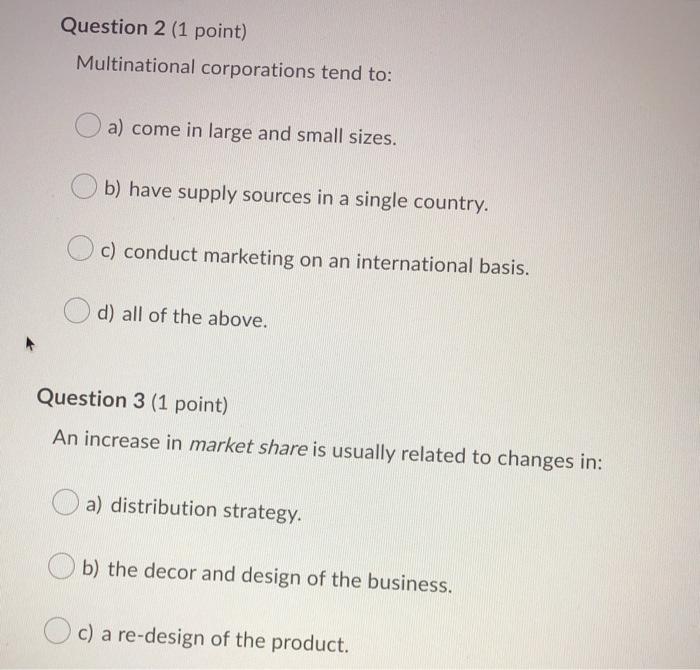 Solved Question 2 (1 point) Multinational corporations tend | Chegg.com