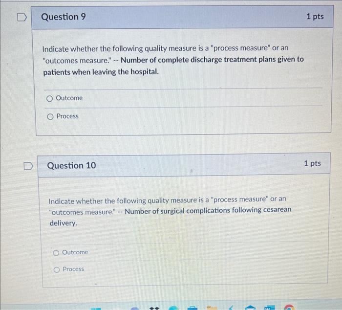 Solved Indicate whether the following quality measure is a | Chegg.com