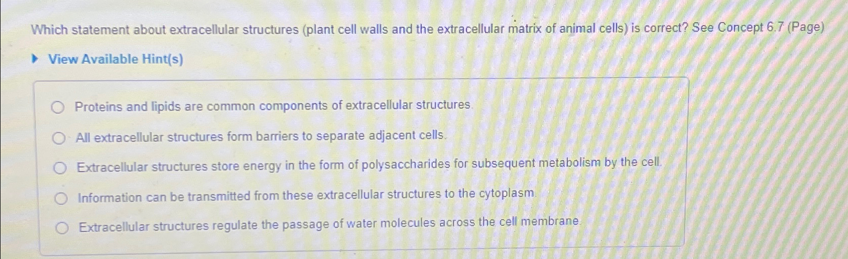 Solved Which statement about extracellular structures (plant | Chegg.com