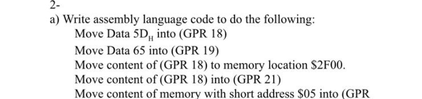 2-a) ﻿Write assembly language code to do the | Chegg.com