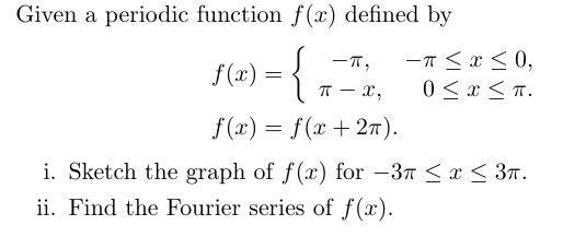 Solved Given a periodic function f(x) ﻿defined | Chegg.com