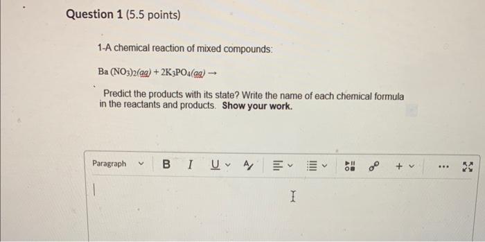 Solved 1-A chemical reaction of mixed compounds: | Chegg.com