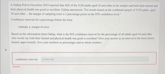 Solved A Gallup Poll in December 2019 reported that 46% of | Chegg.com