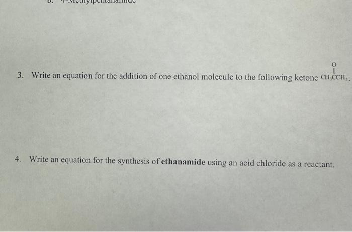 Solved 3. Write an equation for the addition of one ethanol | Chegg.com Solved 3. Write an equation for the addition of one ethanol | Chegg.com