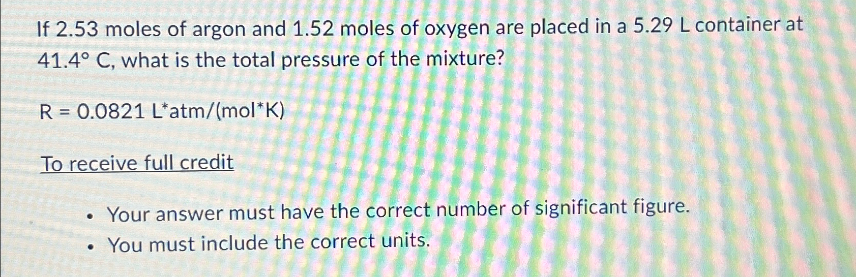 Solved If 2.53 ﻿moles of argon and 1.52 ﻿moles of oxygen are | Chegg.com
