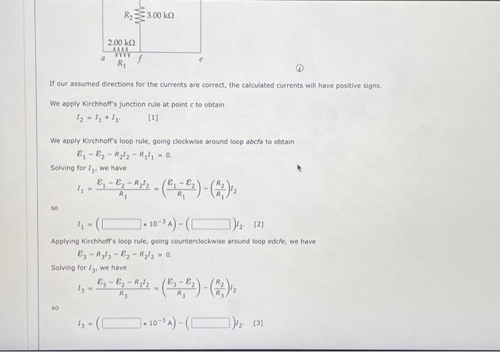 Solved Tutorial Exercise Using Kirchhoff's rules, find the | Chegg.com