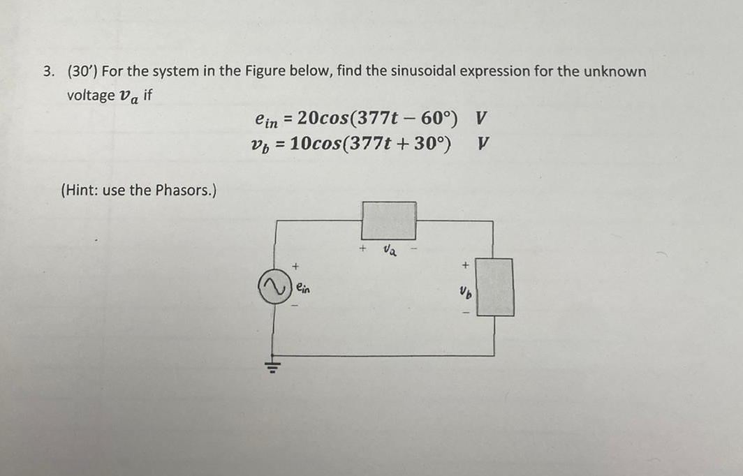 Solved (30') ﻿For the system in the Figure below, find the | Chegg.com