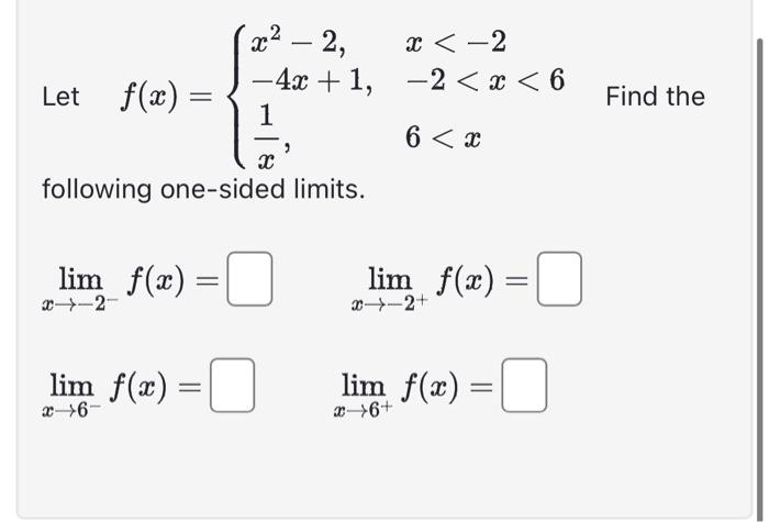 Solved please explain how to figure out the limits | Chegg.com