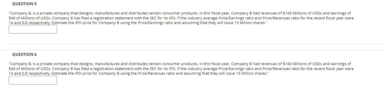 Solved QUESTION 5 14 ﻿and 0.8 ﻿respectively. Estimate the | Chegg.com