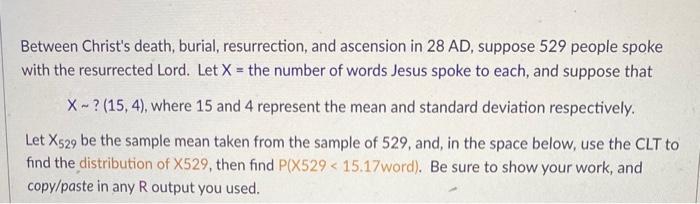 Solved Between Christ's death, burial, resurrection, and | Chegg.com